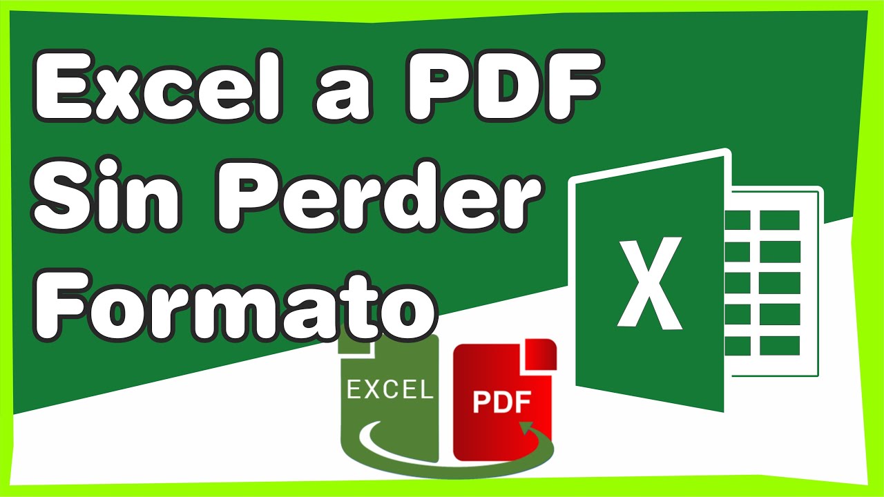 Convertir Excel a PDF sin perder el formato - Recursos Excel